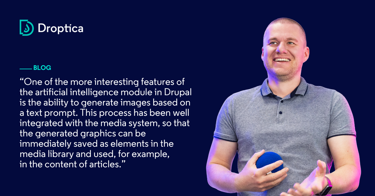 Drupal AI – creating content with Drupal AI modules | Droptica