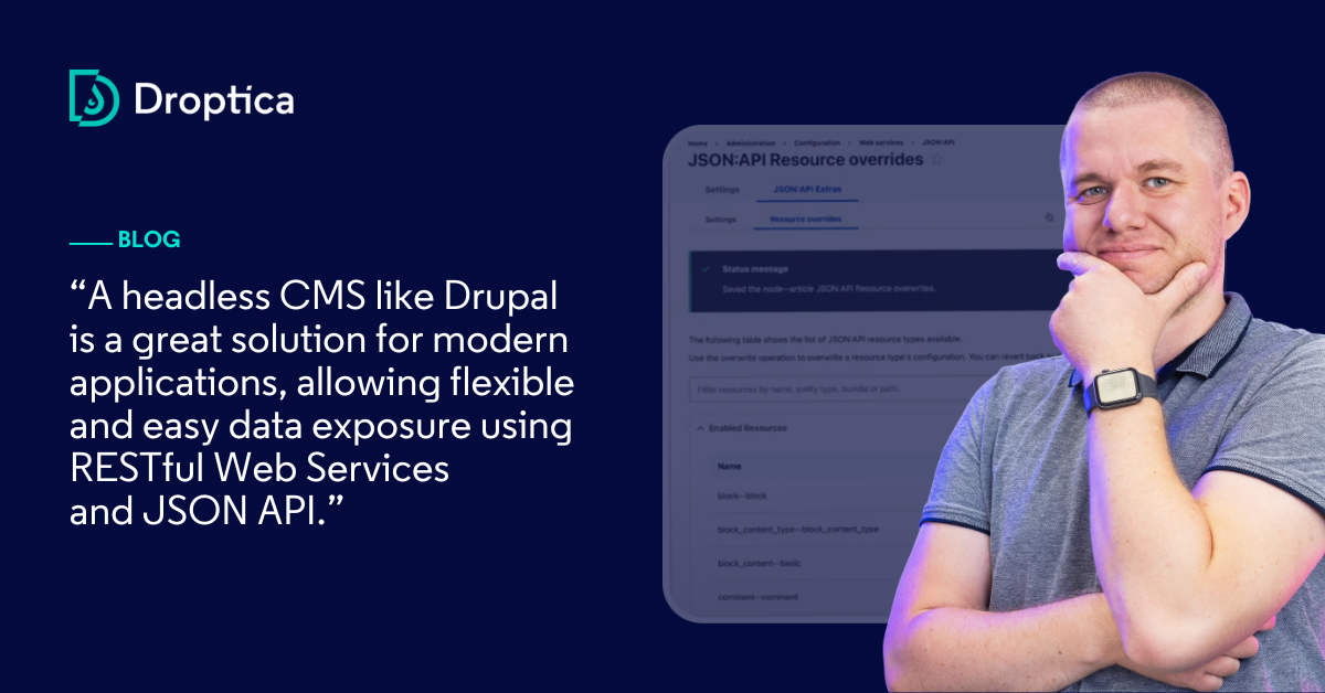 Headless CMS - REST and JSON API in Drupal | Droptica