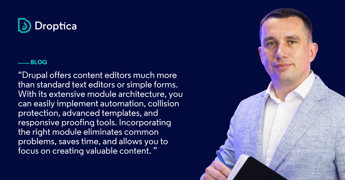 12 ways to improve content editing experience in Drupal | Droptica