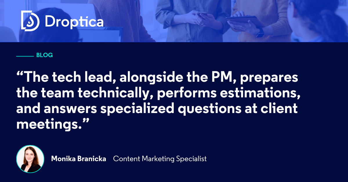 Tech Lead - who is that and what does a tech lead do? | Droptica