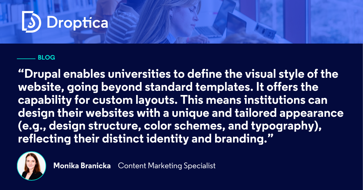 Why Drupal is the CMS for Higher Education | Droptica